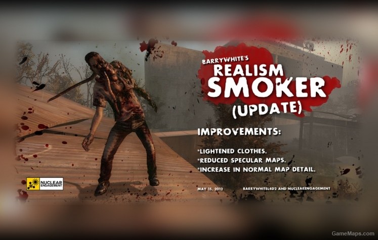 Realism Pack [Smoker] (Left 4 Dead 2) - GameMaps
